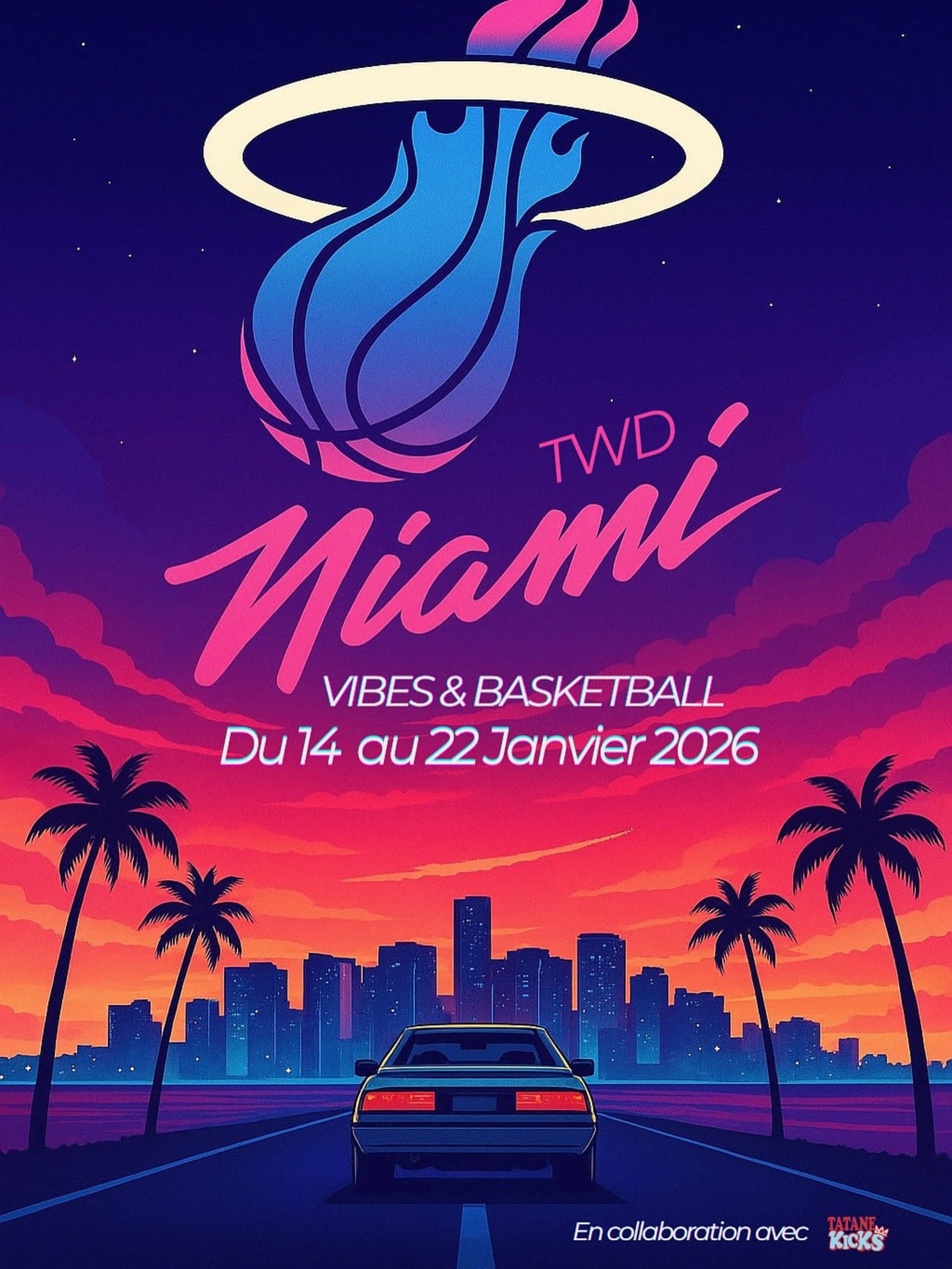 TATANE KICKS et TWD lancent le séjour “Miami NBA : Vibes & Basketball ...