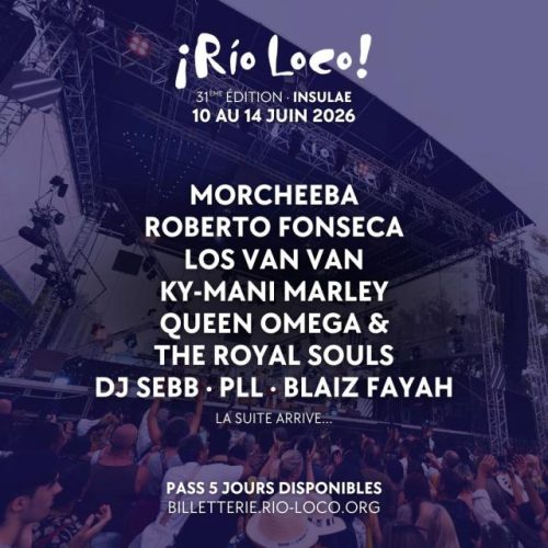 Festival Rio Loco 2026 en Toulouse: primeros nombres revelados y abonos ...